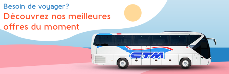 Horaires et Tarifs CTM: Achetez votre ticket d'autocar pour tout le Maroc